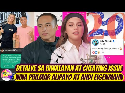 Detalye sa Hiwalayan at Cheating Issue nina Philmar Alipayo at Andi ...