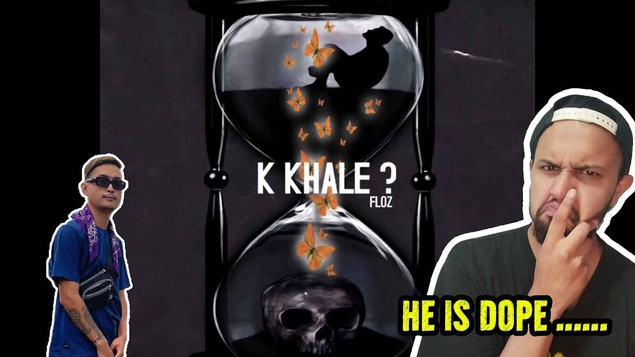 THE NAME SUITS HIM !! FLOZ - K KHALE? #reaction - YouTube