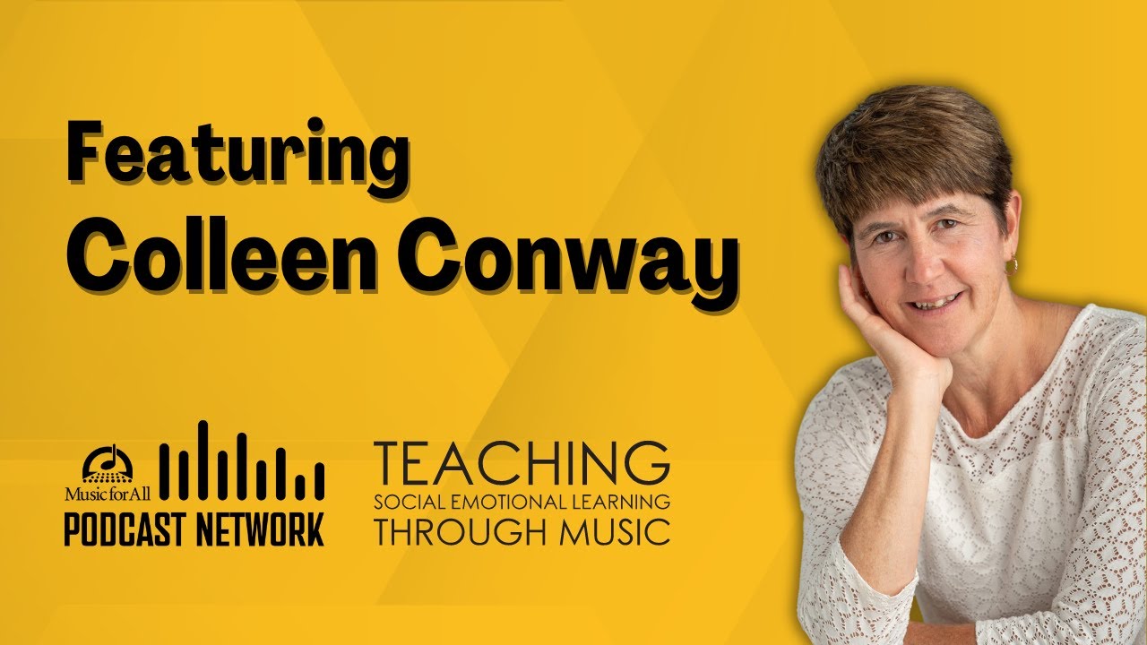 Colleen Conway | Teaching Social Emotional Learning Through Music - YouTube