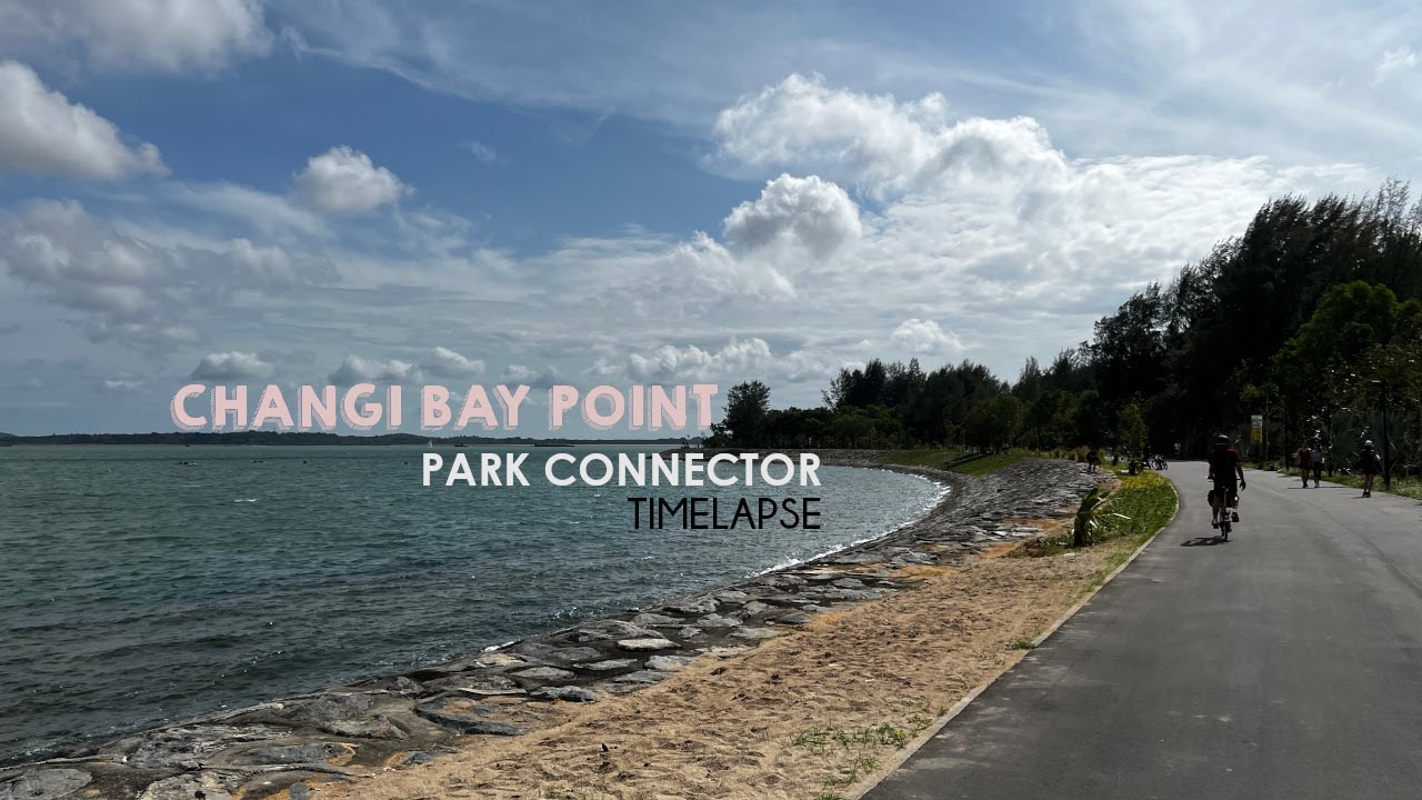 Changi Bay Point Time-lapse - YouTube