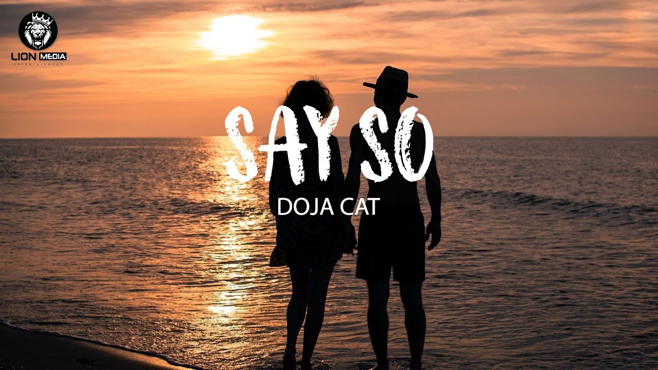 Doja Cat - Say So (Lyrics) "Why dont you say so?" - YouTube