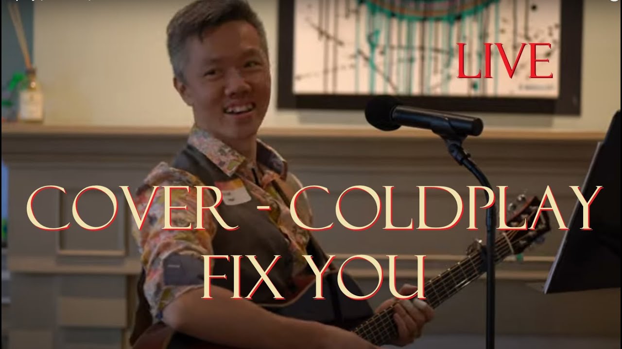 Cover - Coldplay | Fix You | Live Performance! - YouTube