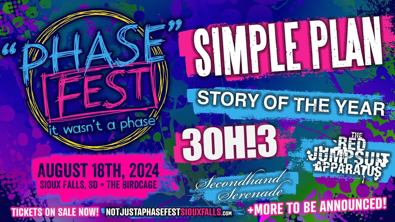 Not Just A "Phase" Fest Announcement Sioux Falls featuring Simple Plan ...