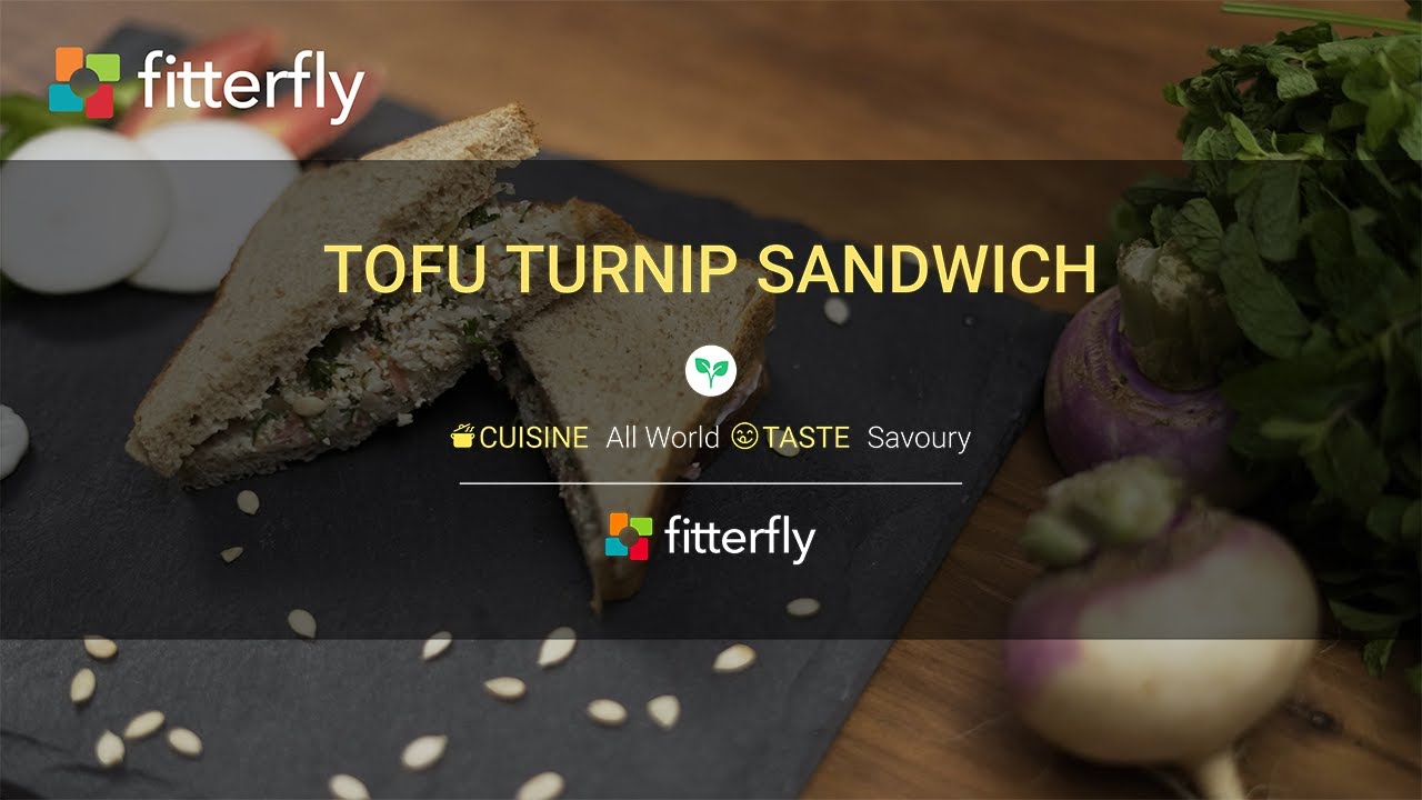Tofu Turnip Sandwich With Brown Bread in 5 Easy Steps|FitterEats - YouTube