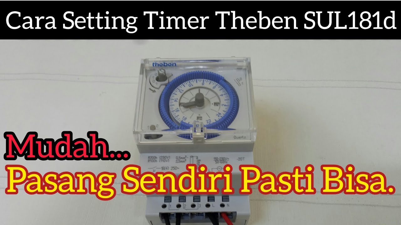 Cara Pasang Dan Setting Timer Theben SUL181d - YouTube