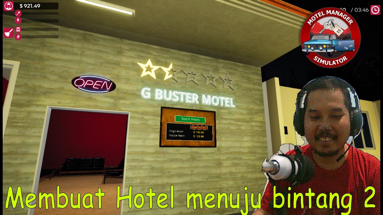 [ LIVE ] Membuat hotel menjadi bintang 2 - Motel Manager Simulator Part ...