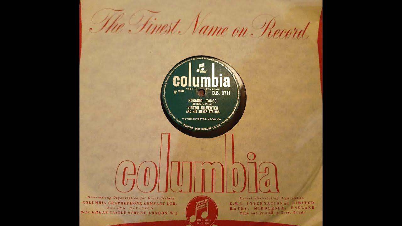 Rosario - Tango - Victor Silvester And His Silver Strings 78rpm - YouTube