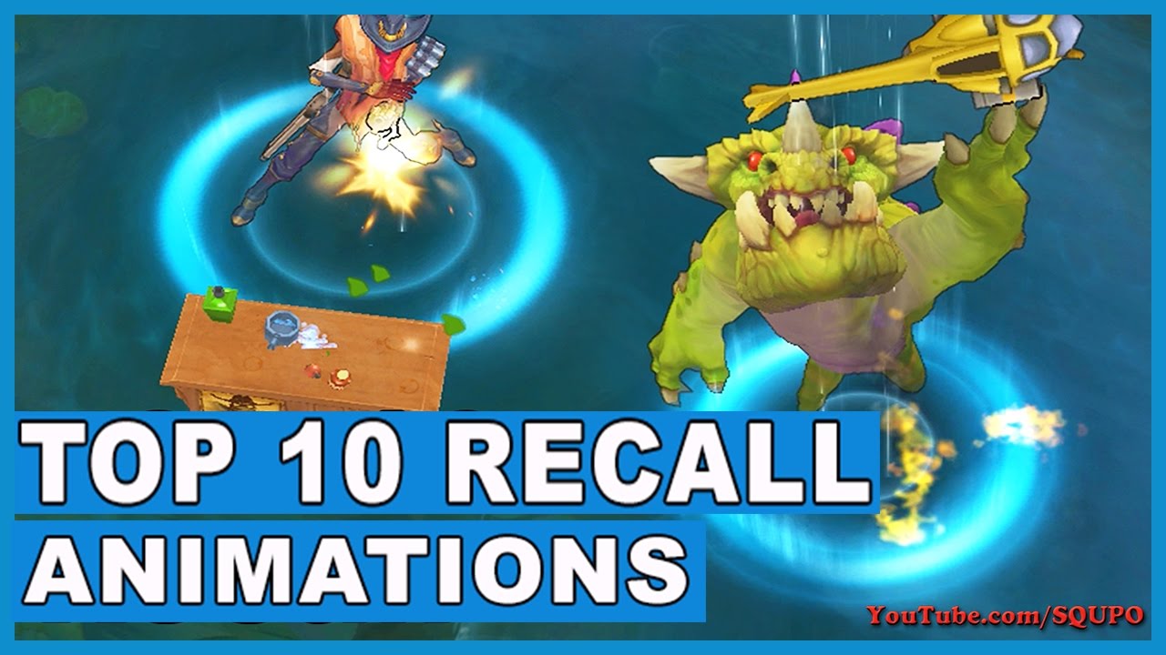 TOP 10 Recall Animations in League of Legends - YouTube
