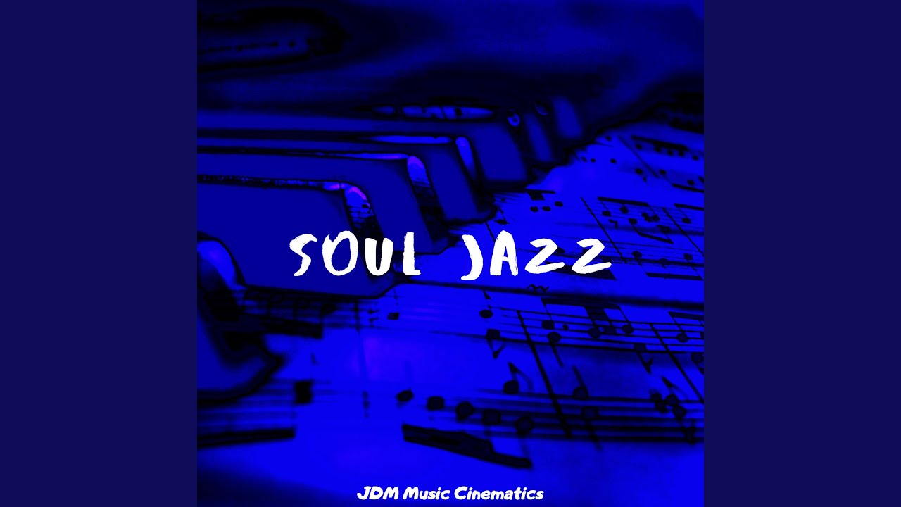 Soul Jazz - YouTube