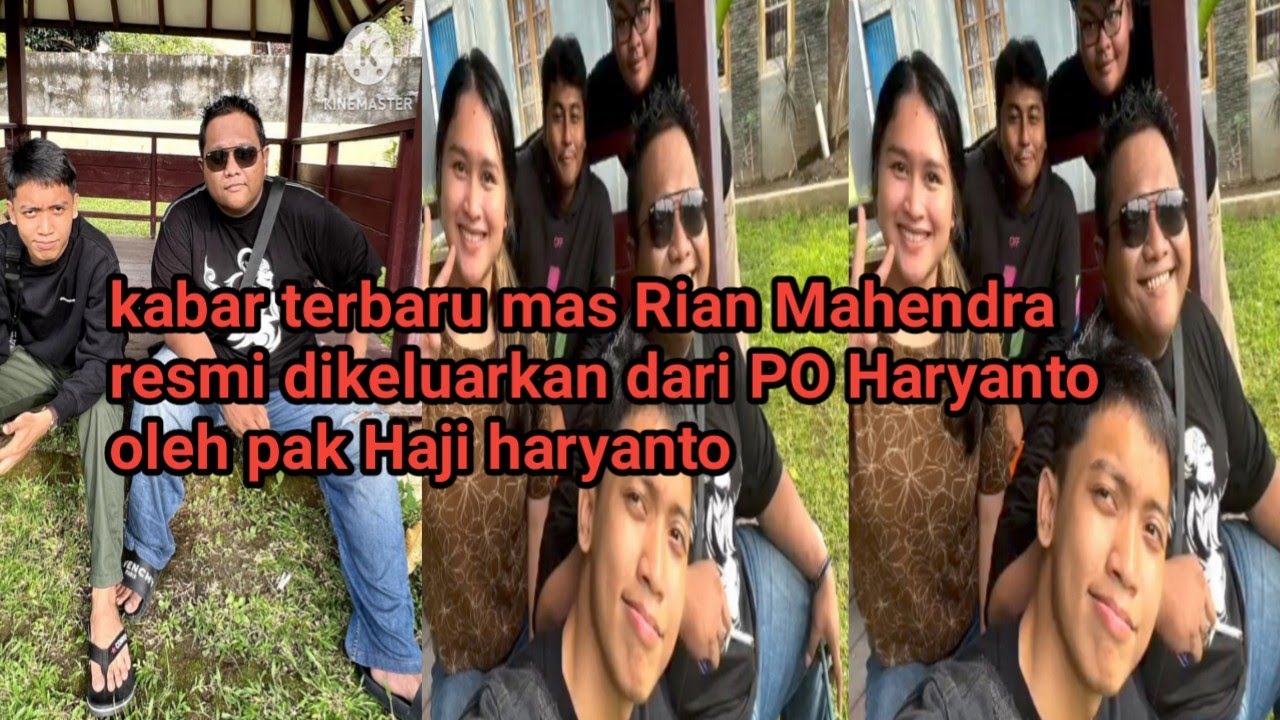 kabar terbaru mas Rian Mahendra resmi dikeluarkan dari PO Haryanto oleh ...