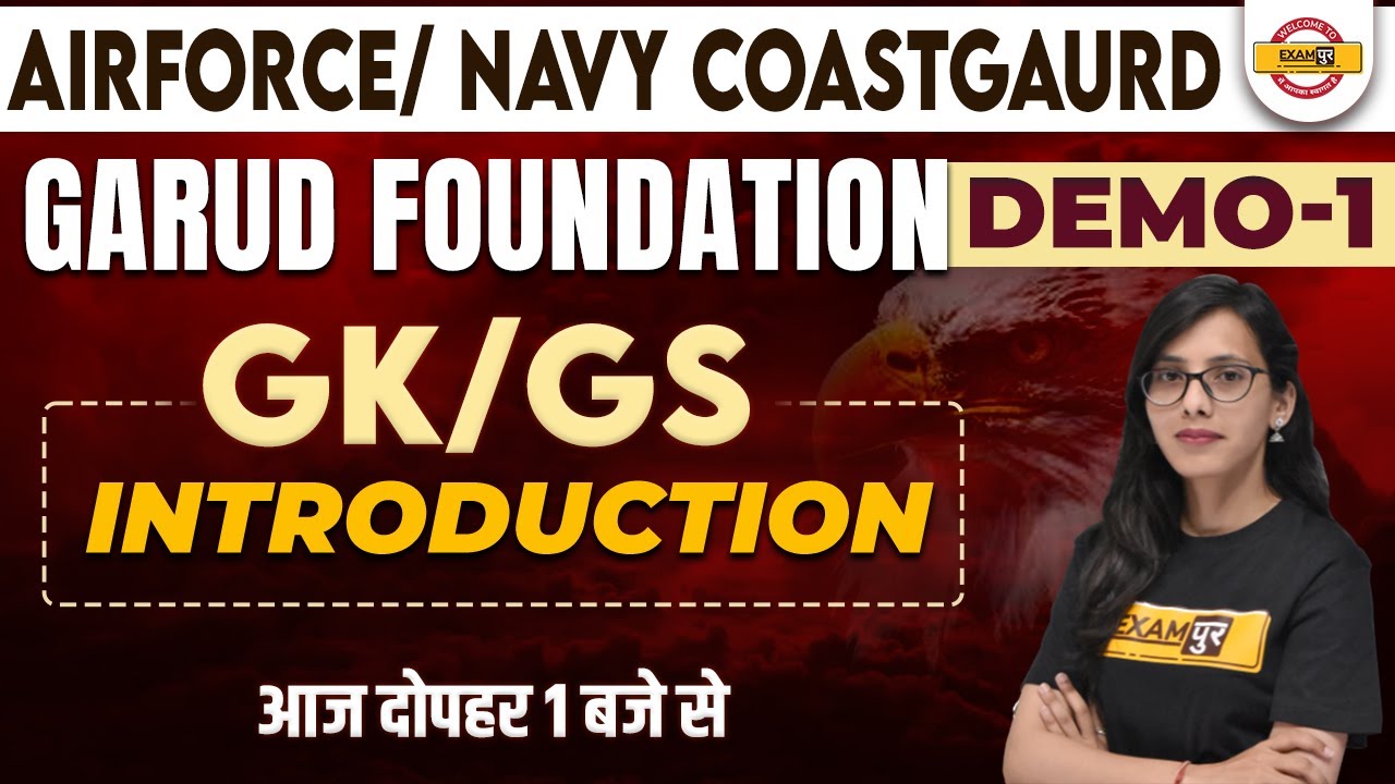 Air force/Navy/Coast guard | Garud foundation | GK GS Introduction Class | By Pooja Mam - YouTube