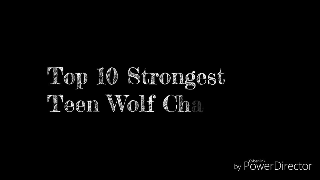 Teen Wolf- Top 10 Strongest Werewolves - YouTube