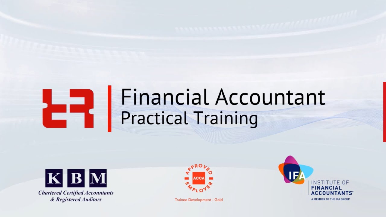 Financial Accountant Practical Training (Level 4) - YouTube