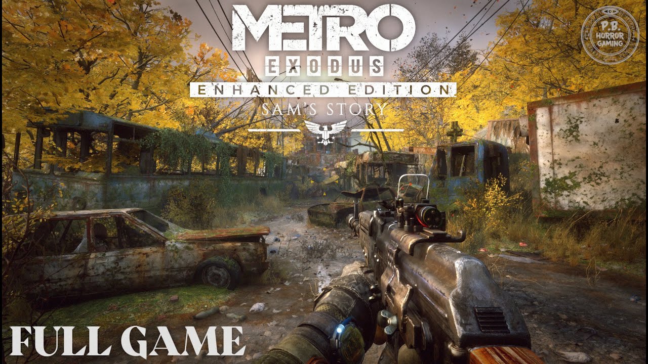 Metro Exodus Sams Story Gameplay Walkthrough No Commentary 4k