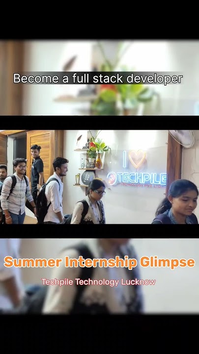 Techpile Summer Training Glimpse ||समर ट्रेनिंग की एक झलक😊 - YouTube