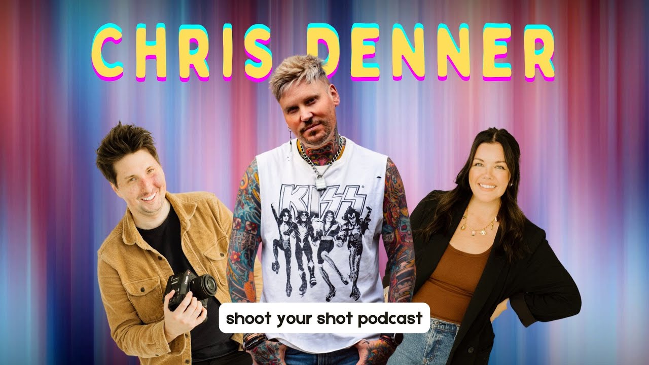 27 years Evolving as a Photographer with Chris Denner - Shoot Your Shot ...