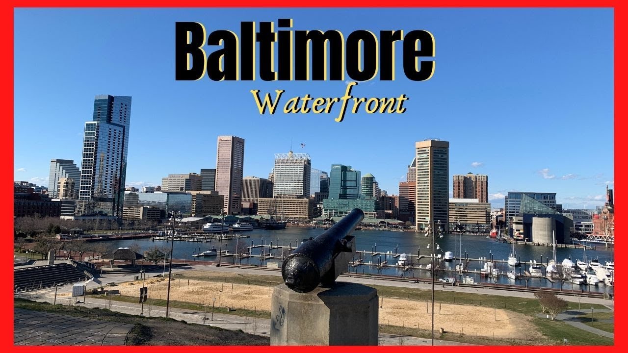 Baltimore Waterfront - YouTube