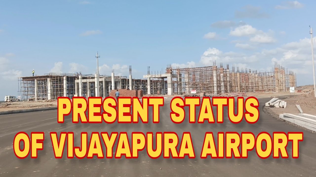 PRESENT STATUS OF VIJAYAPURA AIRPORT YouTube present-status-of-vijayapura-airport-youtube