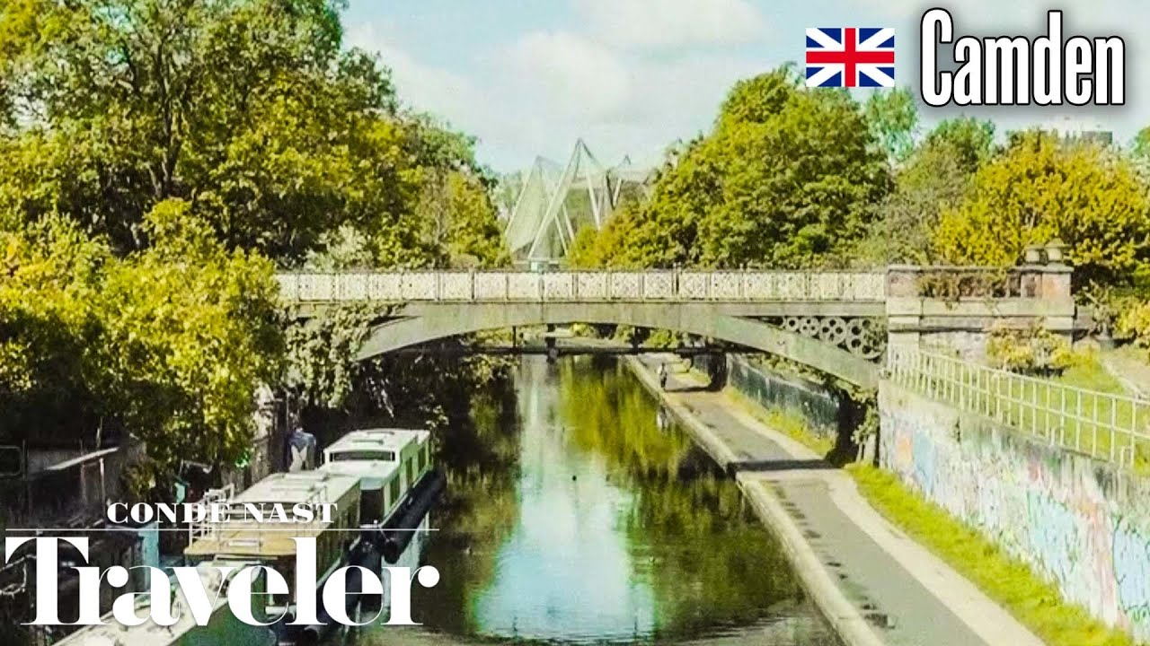 What To See & Where To Go In Camden, London | Condé Nast Traveler - YouTube