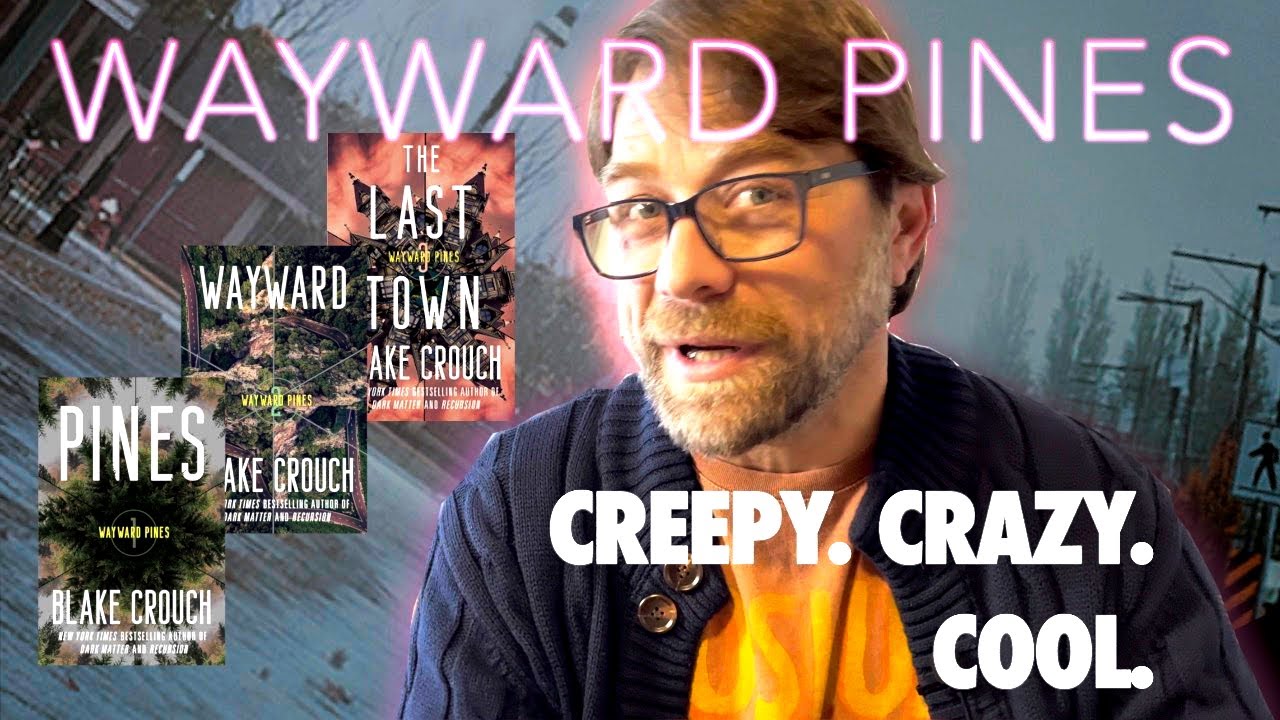 Wayward Pines Trilogy SPOILER FREE REVIEW! "Pines," "Wayward," and "The ...