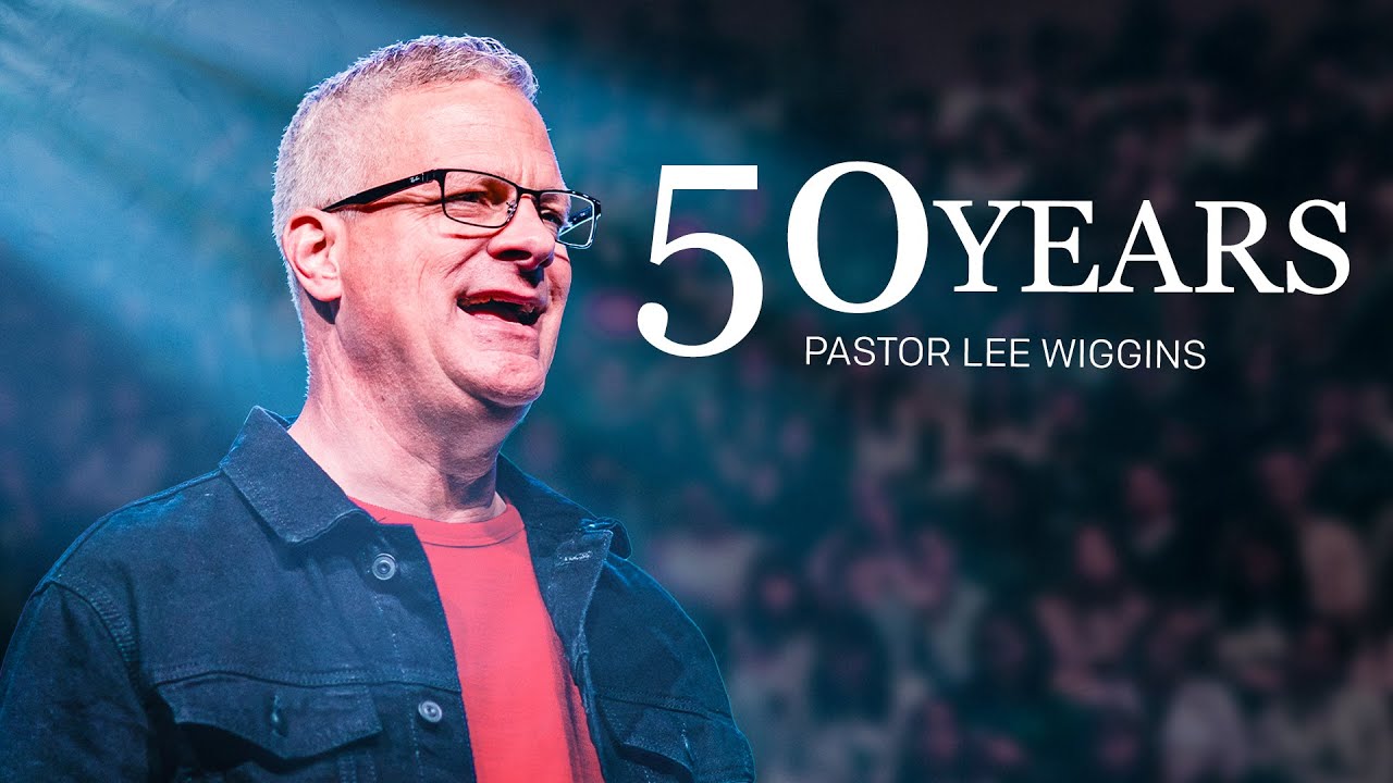 50 Years at Christ First | Pastor Lee Wiggins - YouTube