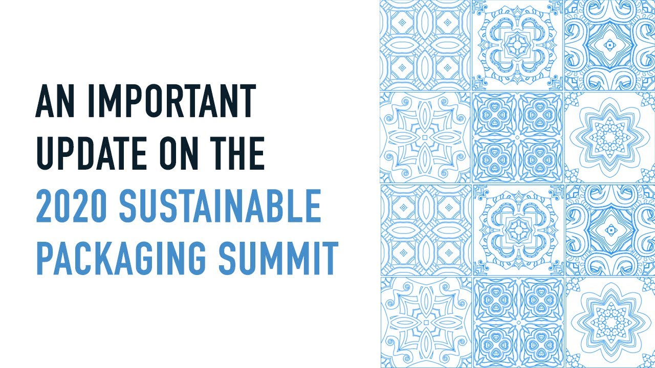 The Sustainable Packaging Summit 2020 goes digital - YouTube