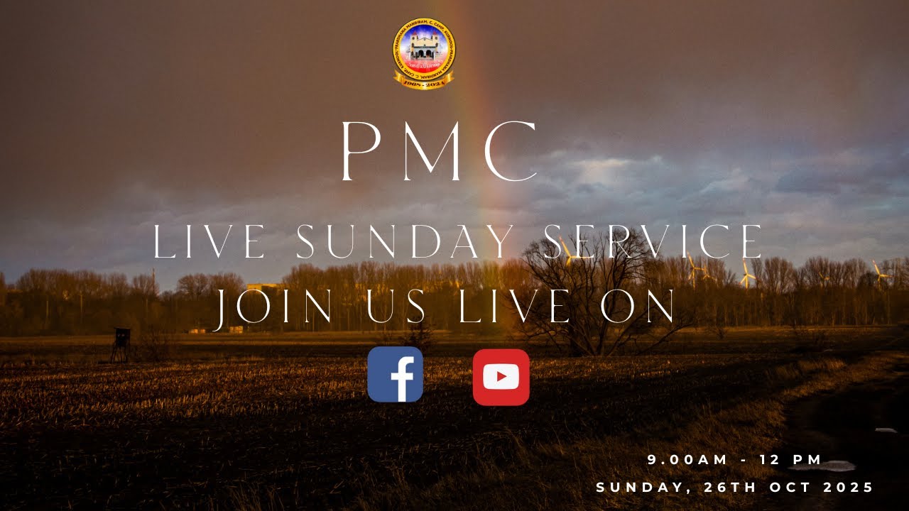 PMC LIVE SUNDAY SERVICE || 26/10/2025 - YouTube