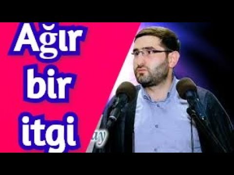 Ağır bir itgi - Hacı Surxay 2020