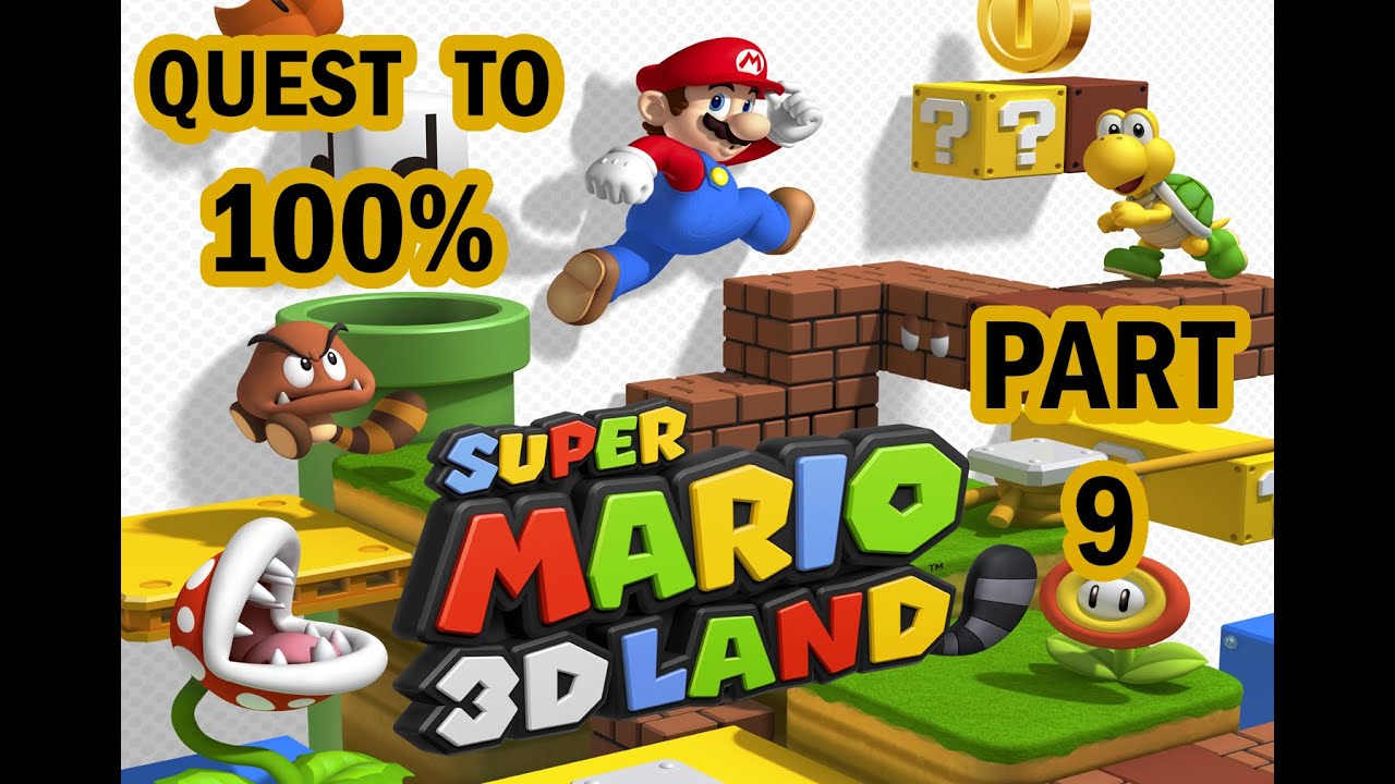 Quest to 100% ((Super Mario 3D Land)) Wait! 8 Special Worlds?!! :O ...