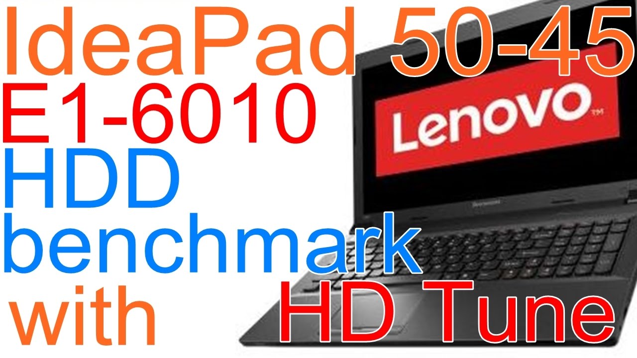 redigitt #132 Lenovo IdeaPad G50-45 AMD E1-6010 1.35GHz HDD benchmark with HD Tune - YouTube