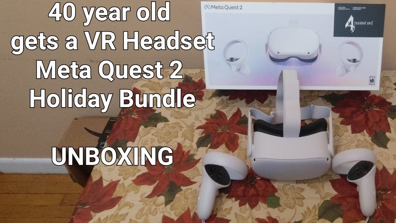 Christmas Day Special: 40 year old buys a Meta Quest 2 VR Headset ...
