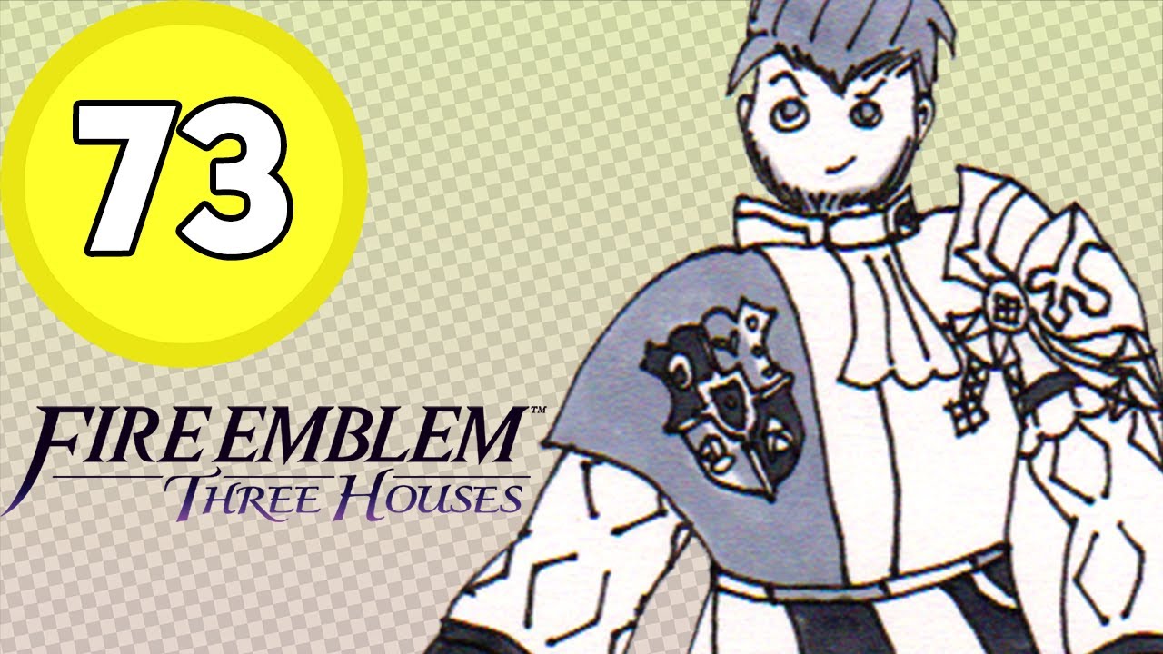 Fire Emblem: Three Houses Episode 73 - One Huge Nemesis - YouTube