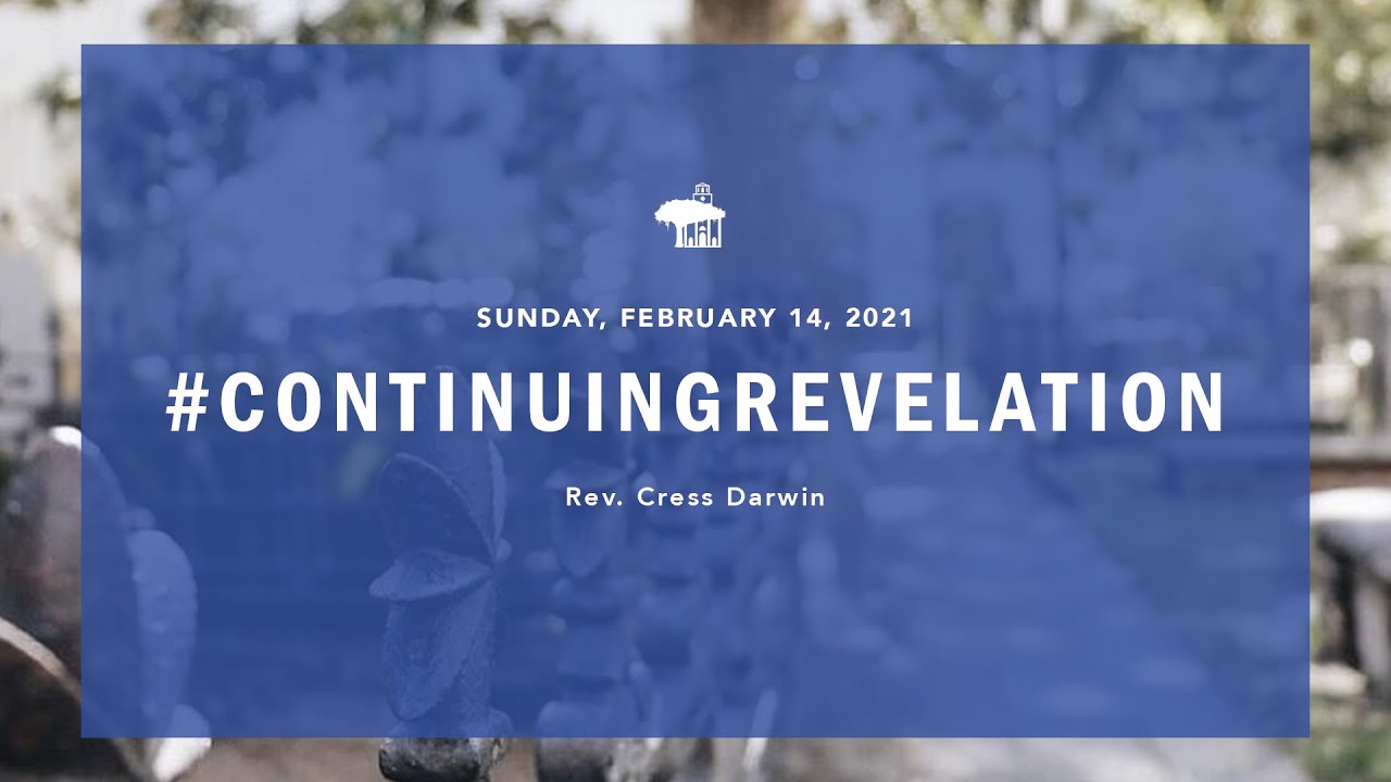 Continuing Revelation - Sunday Worship Service - YouTube