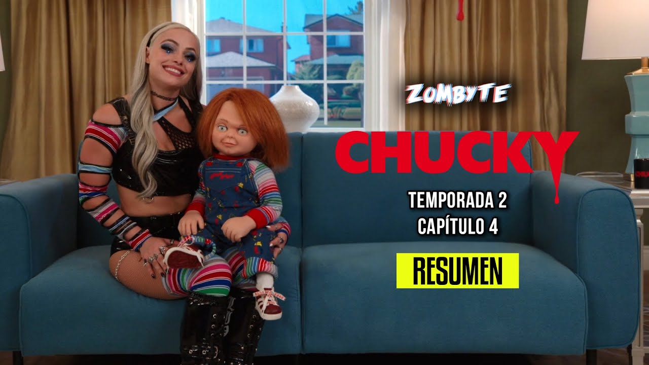 Resumen Chucky Temporada 2 Capitulo 4 (Star Plus | Star+ | ZomByte ...