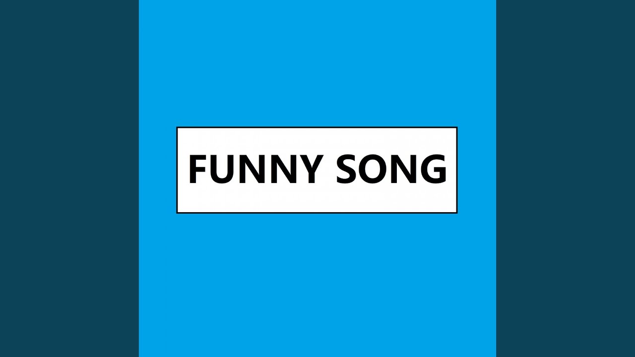 Funny Song YouTube funny-song-youtube