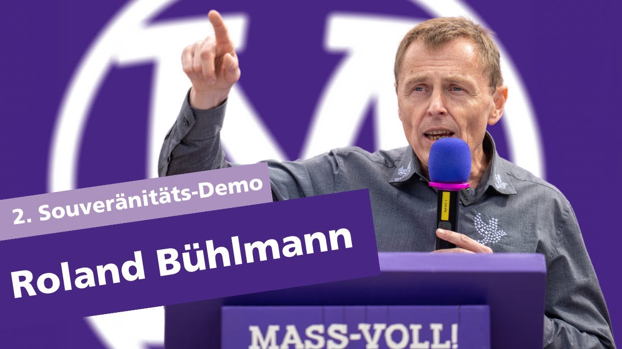 Dr. Roland Bühlmann - FdV | 2. Souveränitäts-Demo | Bern Rosalia-Wenger-Platz - 25.5.2024 - YouTube