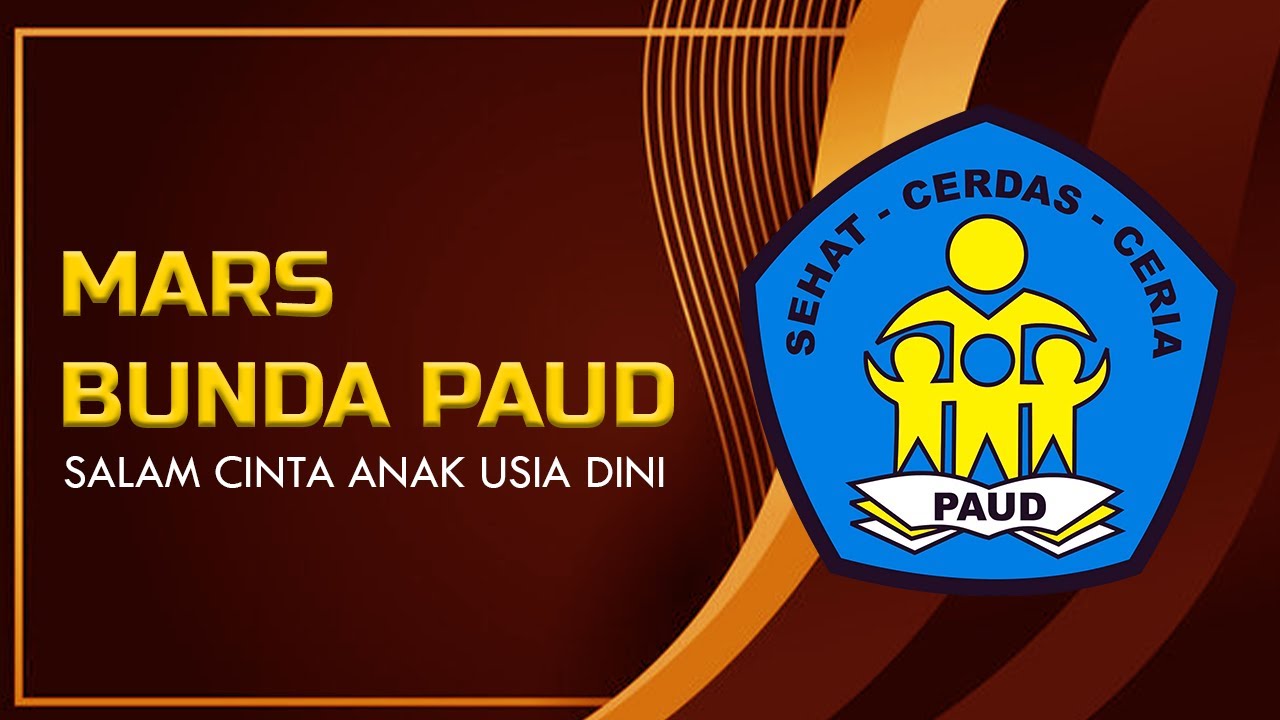 MARS BUNDA PAUD TERBARU - YouTube