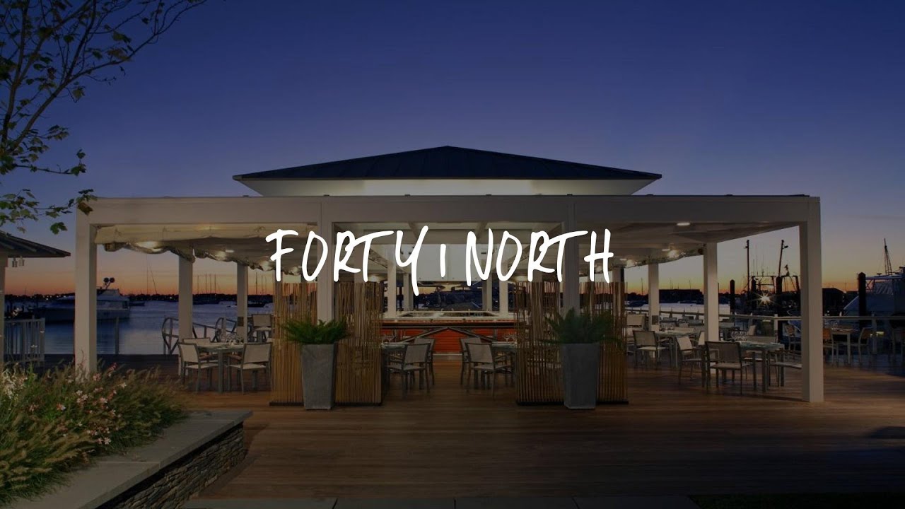 Forty 1 North Review - Newport , United States of America - YouTube