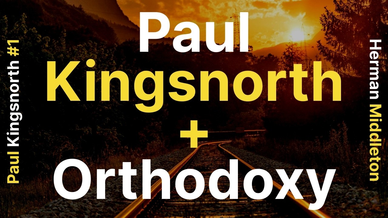 Paul Kingsnorth & Orthodox Christianity | Paul Kingsnorth Thematic Book ...