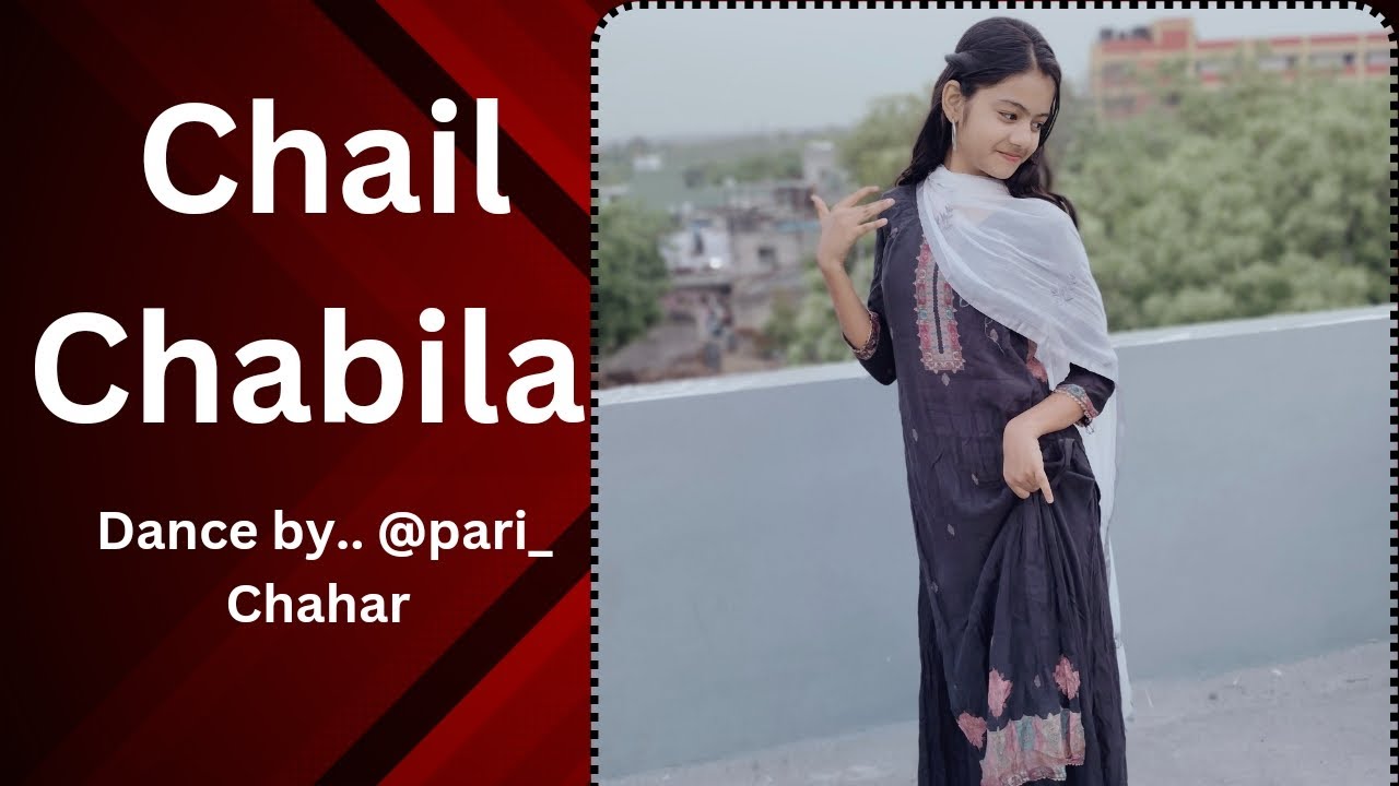Chail chabila | Dance | Khushi Balyan | Poonam Chaudhary | Dance Cover ...