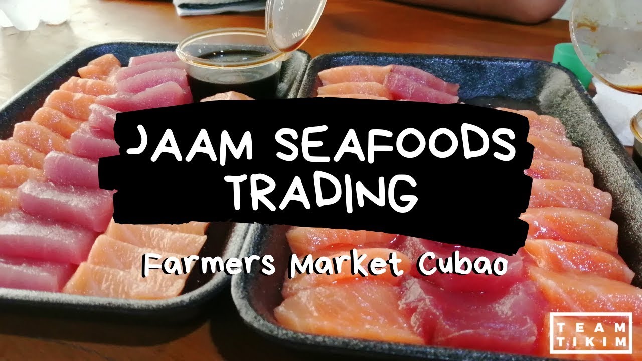 Jaam Seafoods Trading (Sashimi in Farmers Market Cubao!) || TEAM TIKIM ...