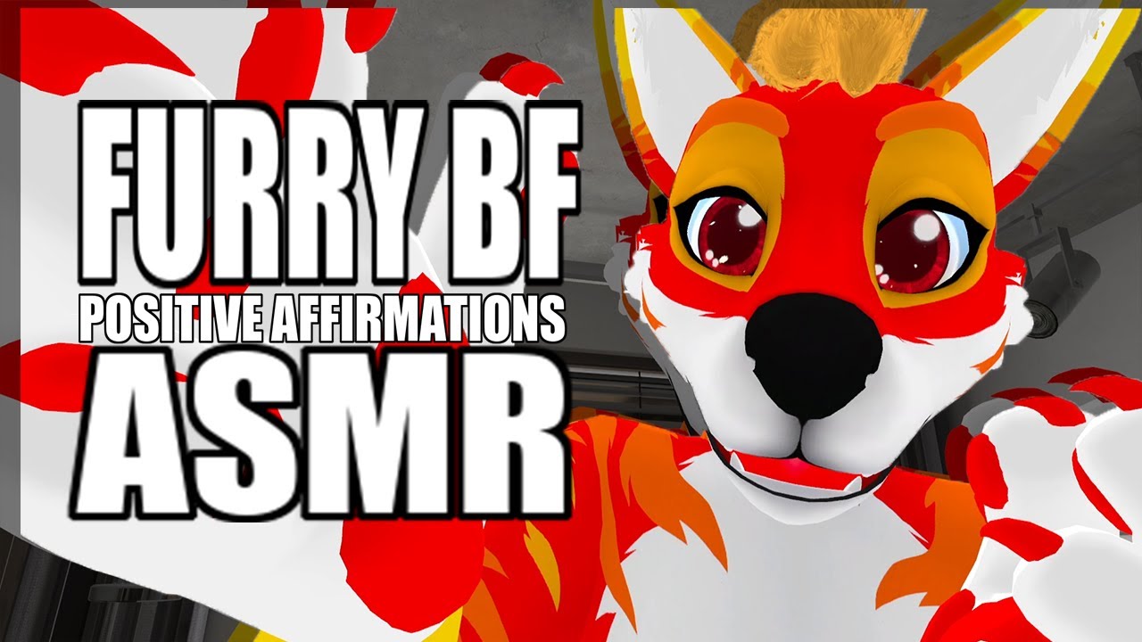 [Furry ASMR] Super tingly and positive affirmations with your furry ...