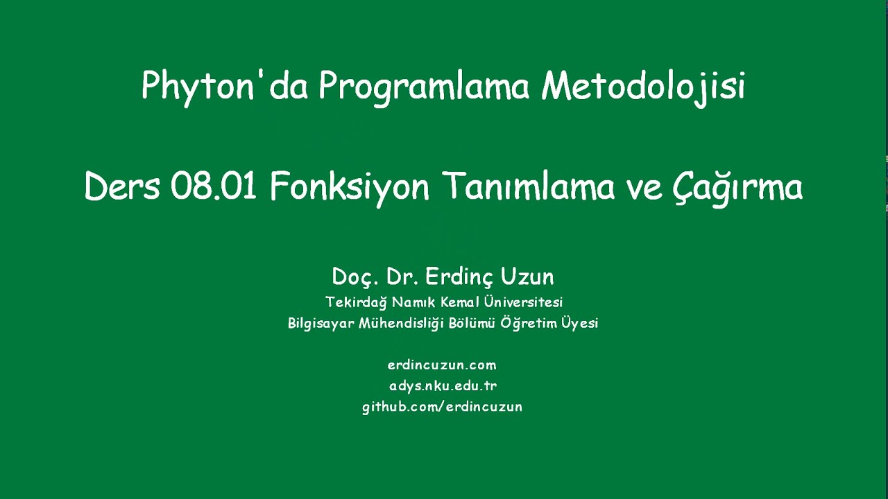 Python 08.01 Fonksiyon Tanımlama ve Çağırma - YouTube