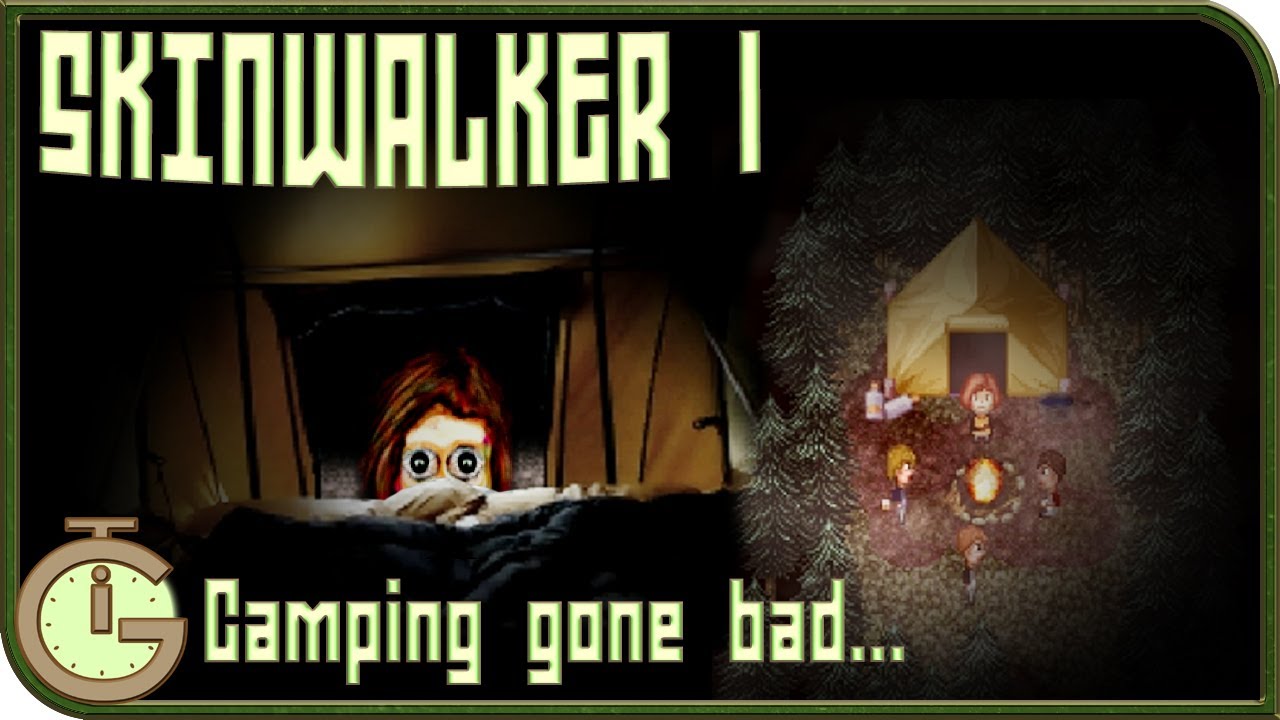 Let's Play! Skinwalker #1 | Camping gone bad... - YouTube
