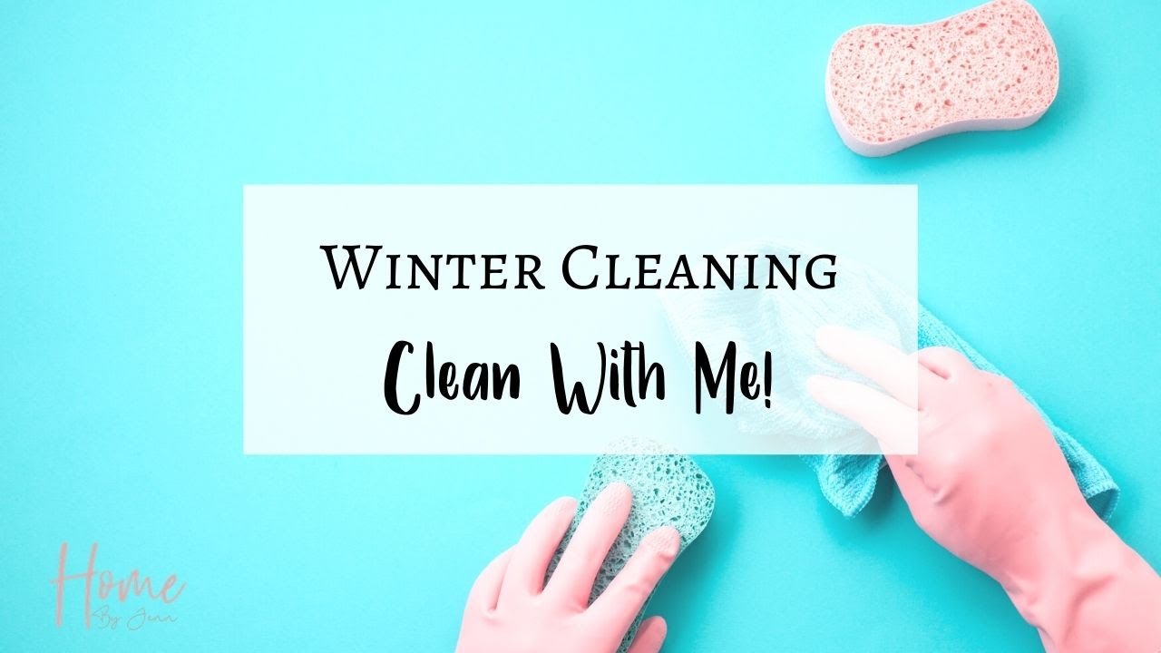 Winter Cleaning - YouTube