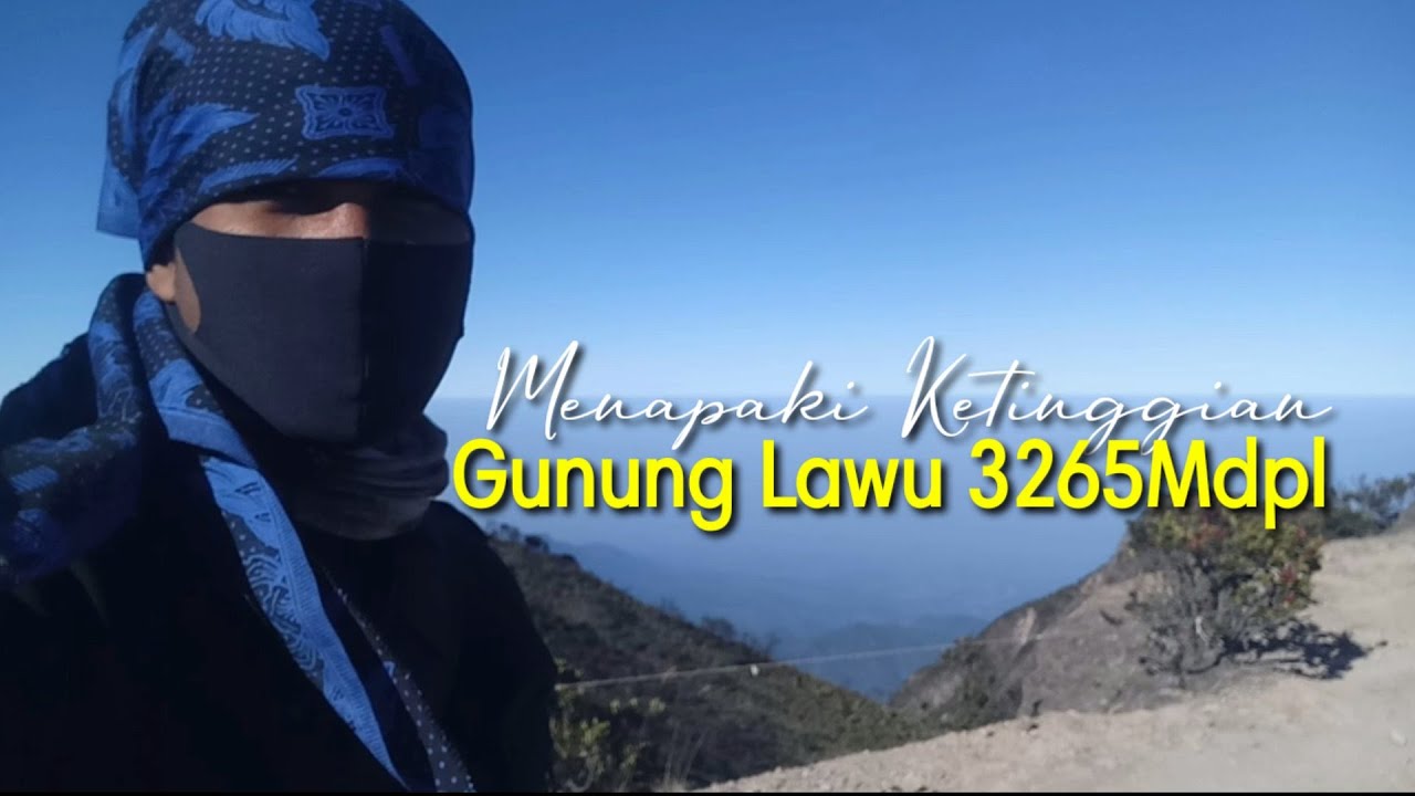 Menapaki puncak Gunung Lawu ( Izonk ) | Kastrol Adventure - YouTube