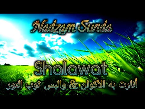 NADZAM SUNDA II ANAROT & WAA ULBISA II SHALAWAT - YouTube