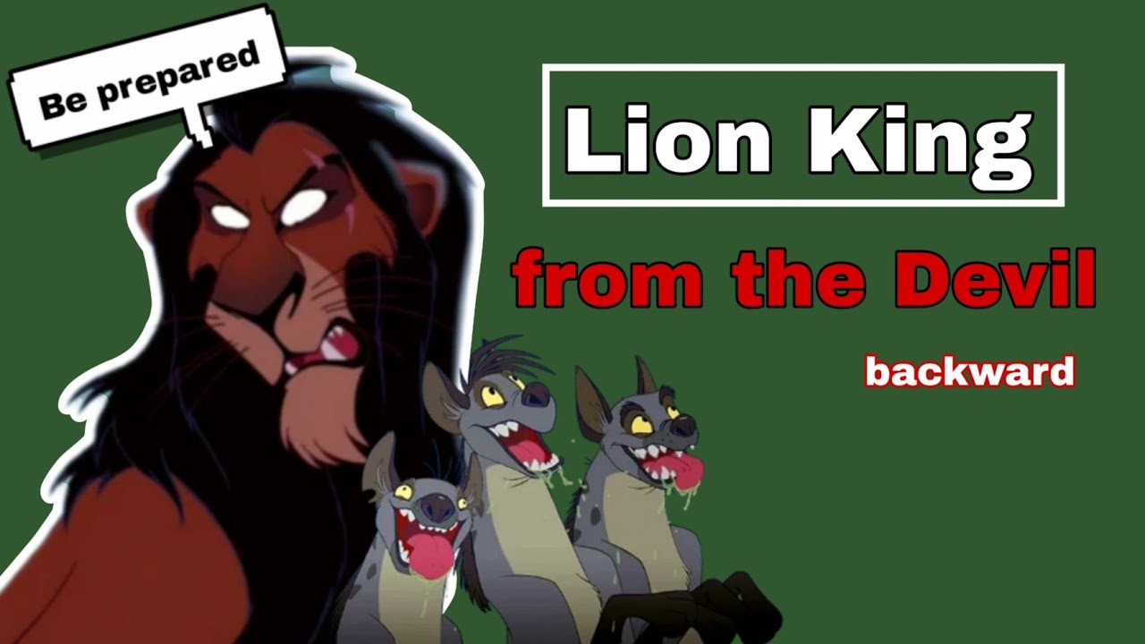 The Lion King | Scar Song - Be Prepared ️BACKWARD ️ - YouTube