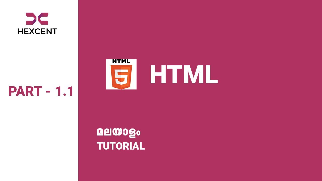 Part 11 Html Web Designing Malayalam Tutorial For Beginners Hexcent Youtube