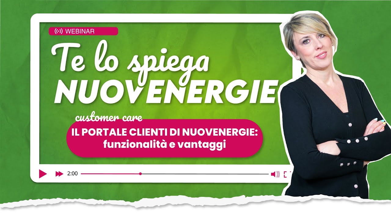 Il portale clienti Nuovenergie: tutte le funzionalità e i vantaggi ...